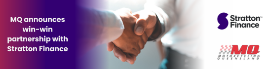 MQ Announces Win-Win Partnership With Stratton Finance - Motorcycling ...